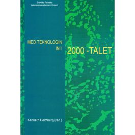 Med teknologin in i 2000-talet